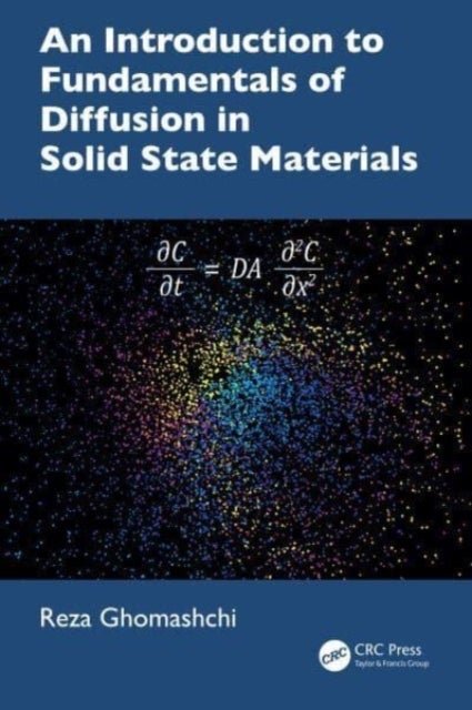 An Introduction to Fundamentals of Diffusion in Solid State Materials ...