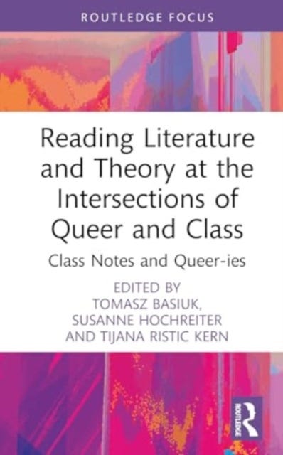 Reading Literature and Theory at the Intersections of Queer and Class ...