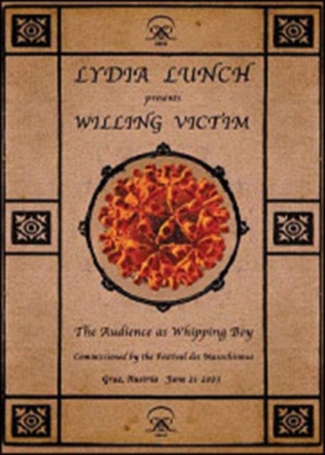 Lydia Lunch: Willing Victim DVD » Best Pris på Prisradar.no