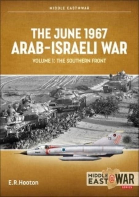 The June 1967 Arab-Israeli War Volume 1 Av Tom Cooper » Best Pris på ...