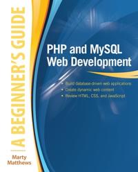 Matthews Marty PHP and MySQL Web Development: A Beginner’s Guide » Best ...