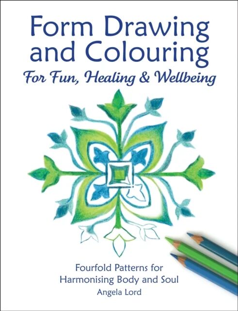 Form Drawing And Colouring Av Angela Lord » Best Pris på Prisradar.no