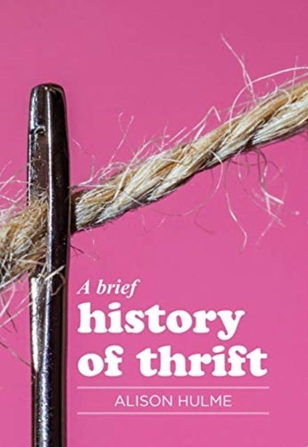 A Brief History Of Thrift Av Alison Hulme » Best Pris på Prisradar.no