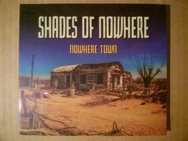 Shades Of Nowhere Nowhere Town CD » Best Pris på Prisradar.no