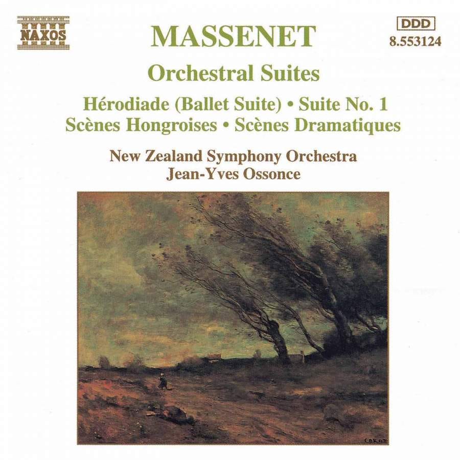 Jules Massenet, JeanYves Ossonce, New Zealand Symphony Orchestra ...